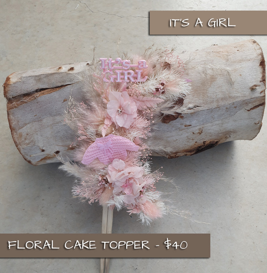 Its a Girl Preserved flowers pink Cake Topper – Amazing Blooms AU